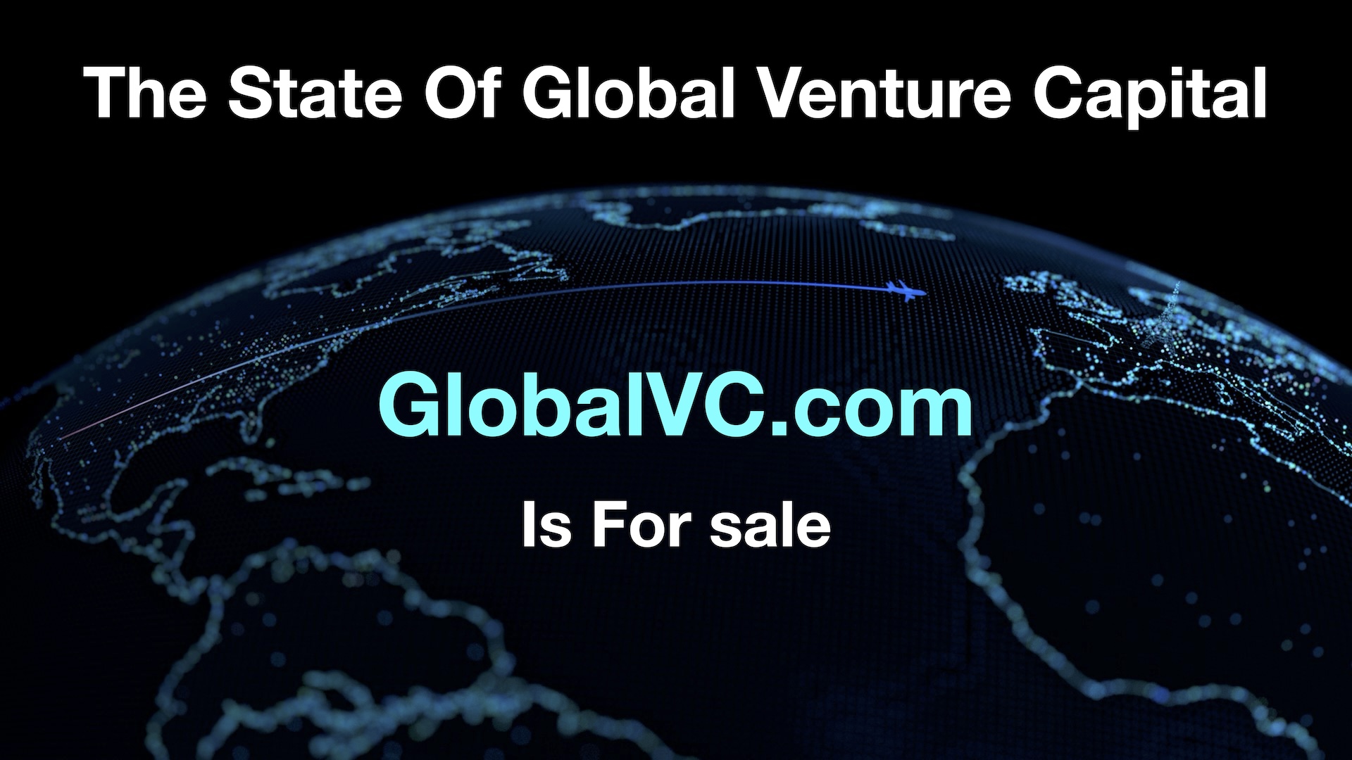 GlobalVC.com is For Sale | About Global VC | The Name Guy™